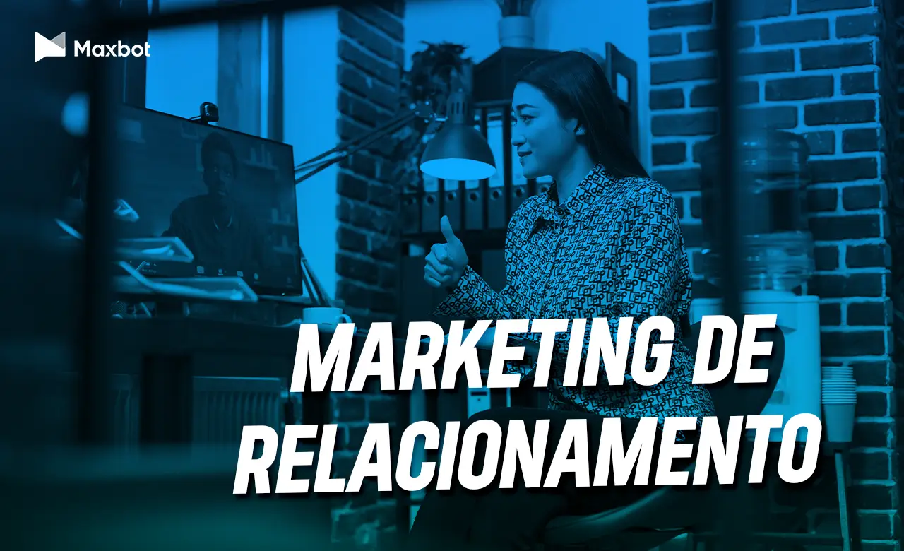 Marketing de relacionamento: o que é e como aplicar?